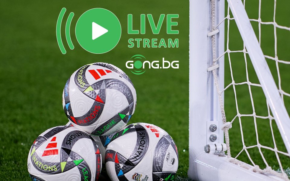 ГЛЕДАЙ С КАРТИНА: Пет мача от Лига на нациите | Gong.bg