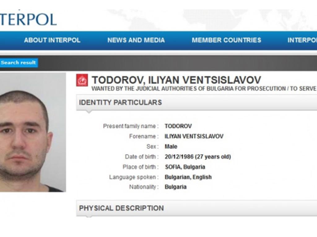 Илиян Тодоров вече е издирван и от "Интерпол" - България - Vesti.bg